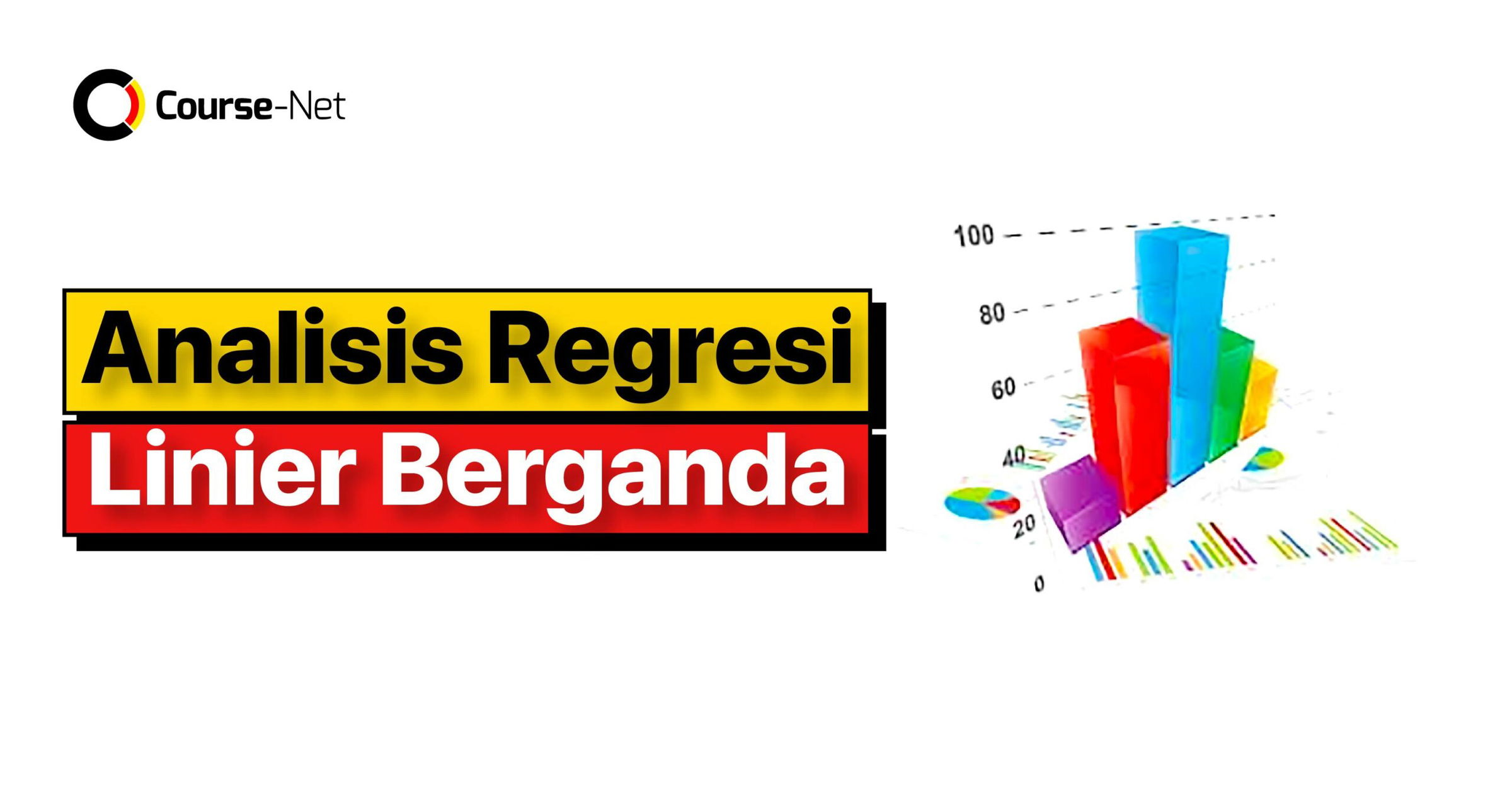 Analisis Regresi Linear Berganda: Menjinakkan Big Data dengan Kekuatan ...