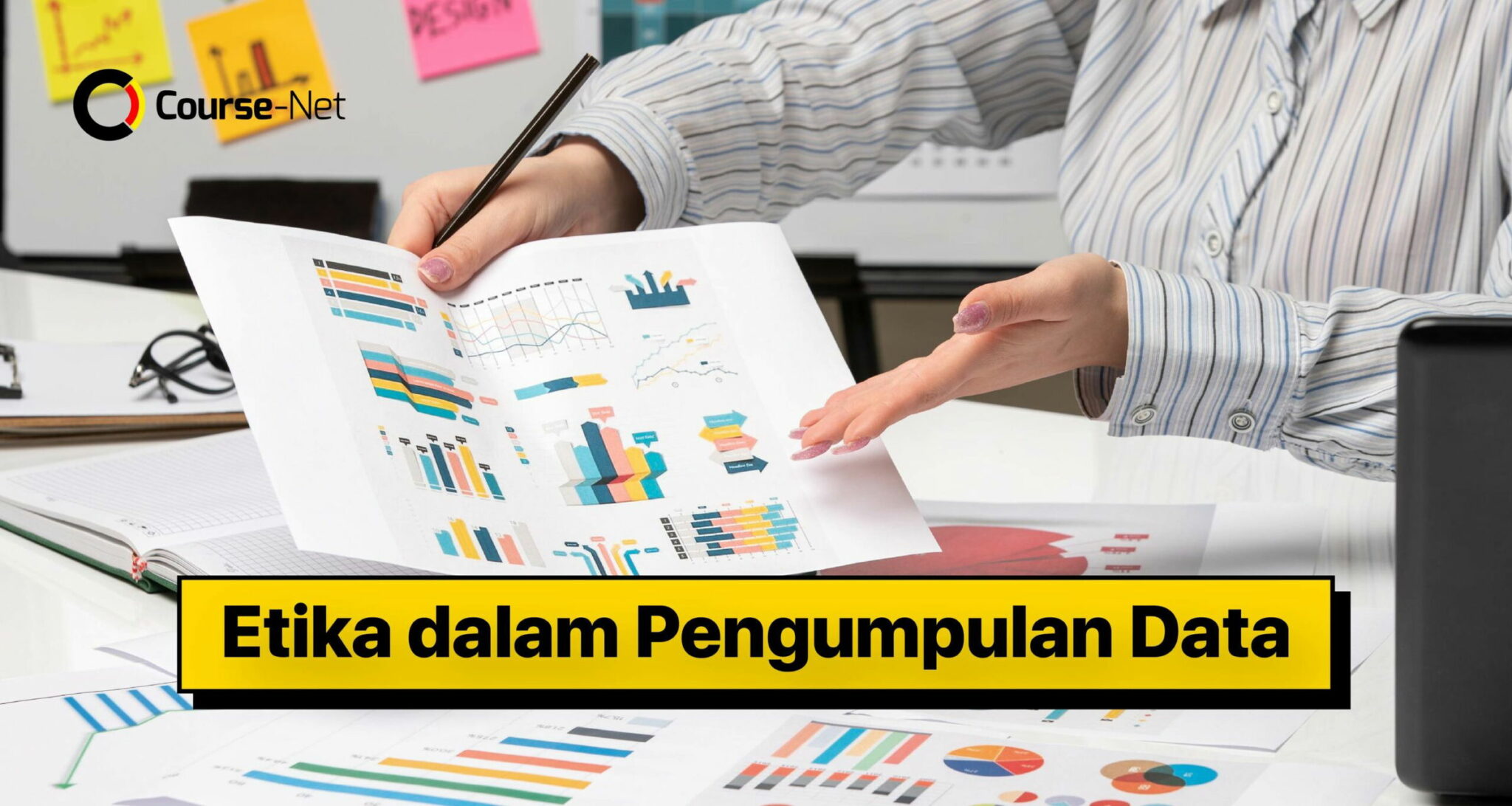 Menerapkan Etika dalam Pengumpulan Data