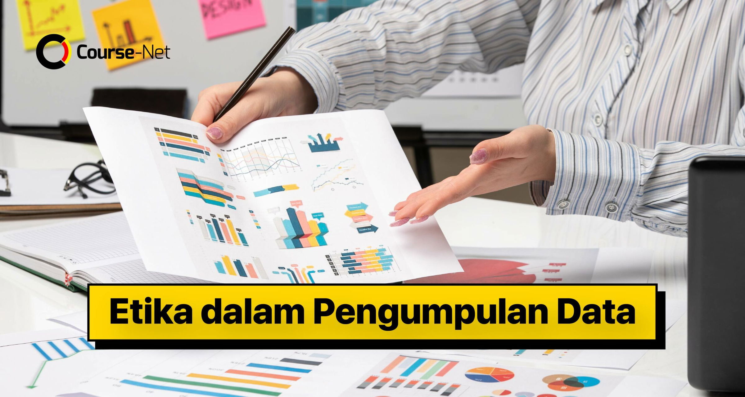 Menerapkan Etika dalam Pengumpulan Data