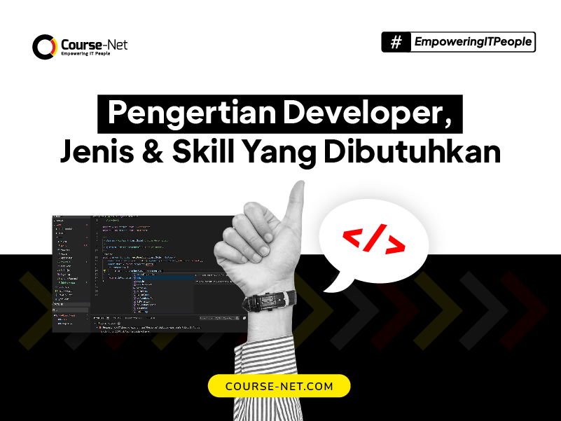 Developer Adalah: Pengertian, Jenis, dan Skill yang Dibutuhkan