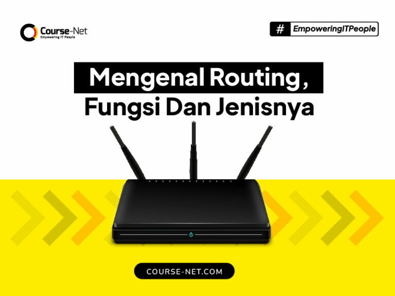 Apa Itu Routing: Pengertian, Fungsi dan Jenis-Jenisnya