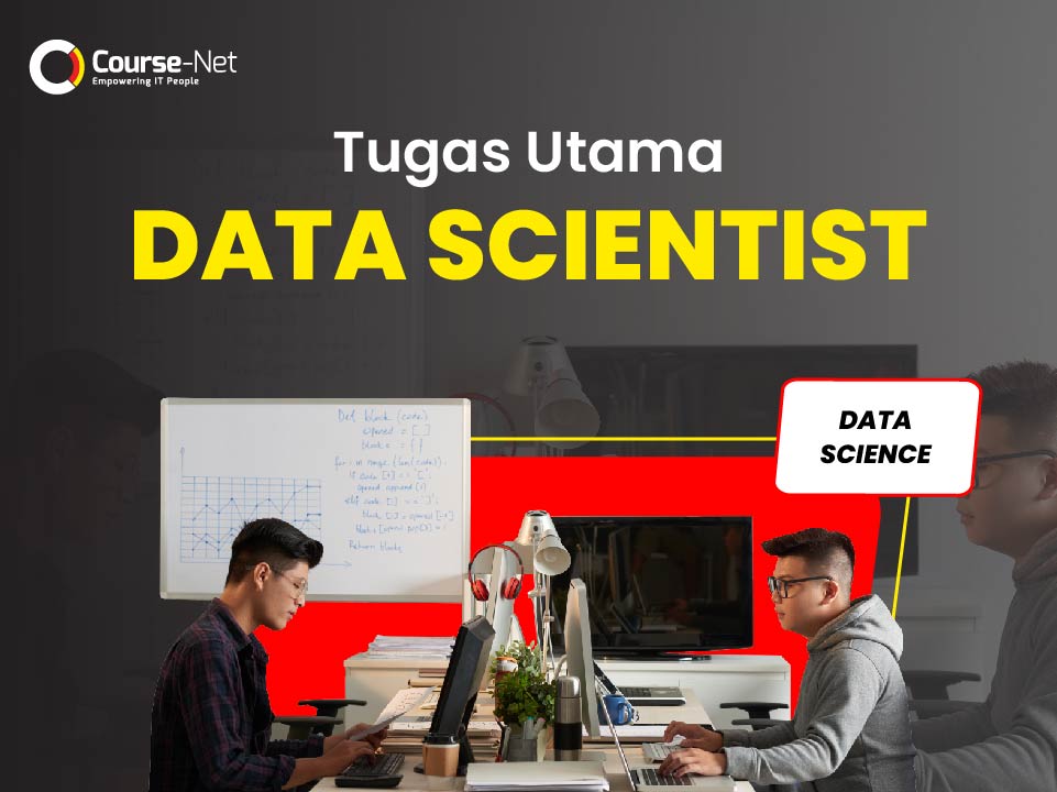 Tugas Utama Data Scientist