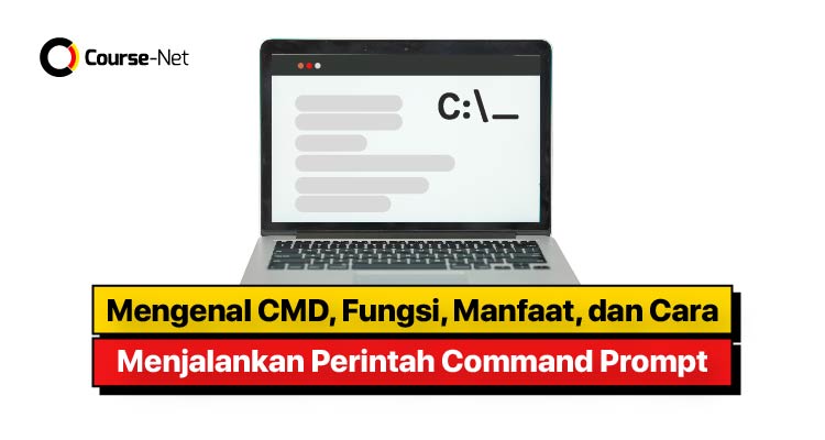 Apa itu CMD, Fungsi, Manfaat, dan Cara Menjalankan Perintah Command Prompt