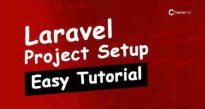 Tutorial Cara Membuat Project Laravel: Belajar Laravel untuk Pemula
