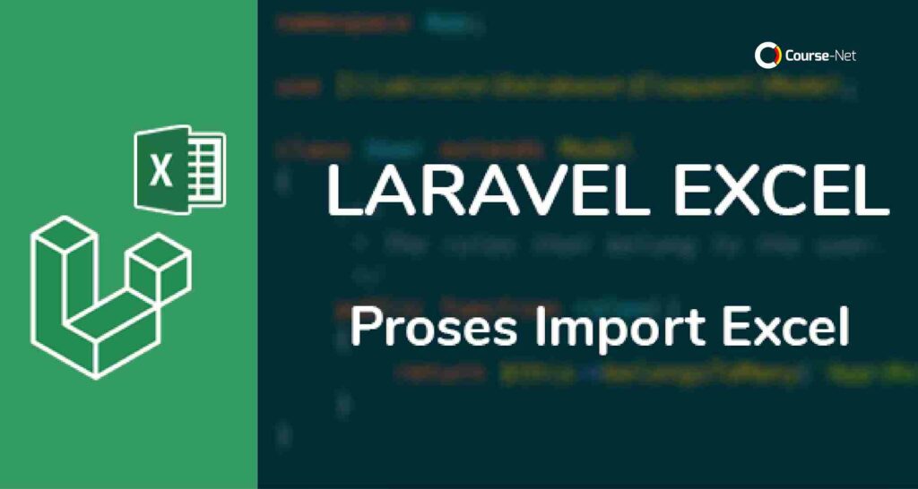 Tutorial Laravel: Import Excel Menggunakan Laravel Excel