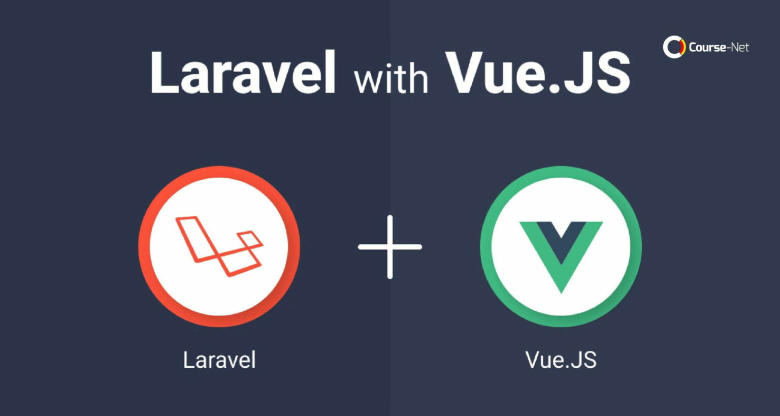 Laravel vs Vue.js: Perbandingan Framework Full-Stack untuk Pengembangan Web