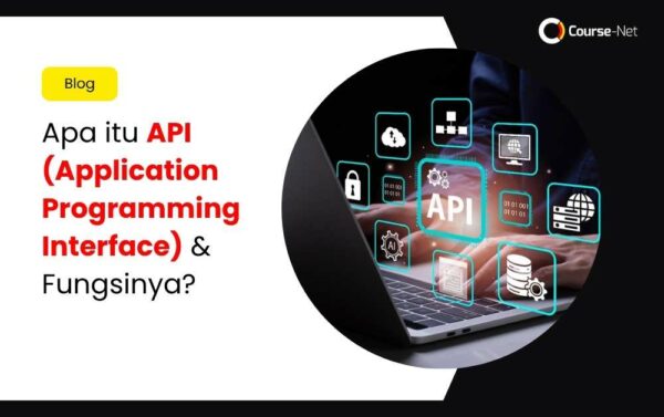Apa itu API (Application Programming Interface) & Fungsinya?