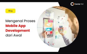 Mengenal Proses Mobile App Development dari Awal