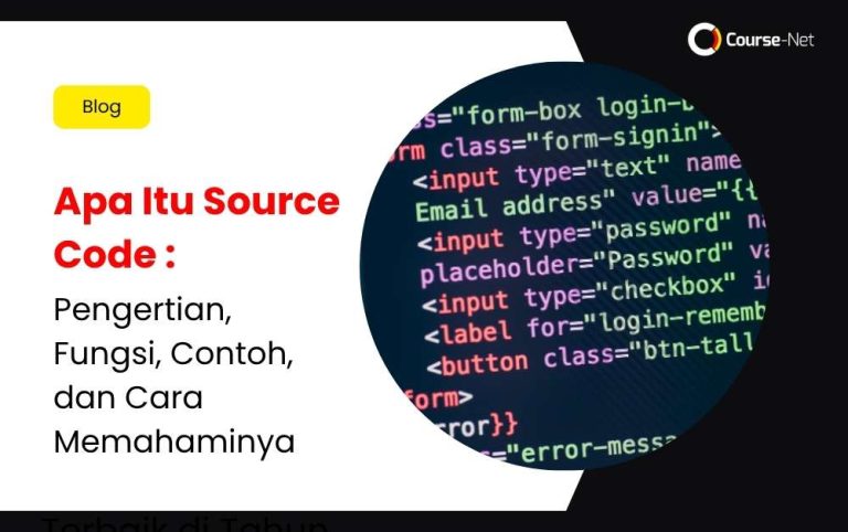 Apa Itu Source Code? Pengertian, Fungsi, Contoh, dan Cara Memahaminya