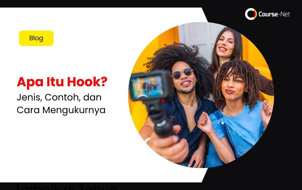 Apa Itu Hook? Jenis, Contoh, dan Cara Mengukurnya