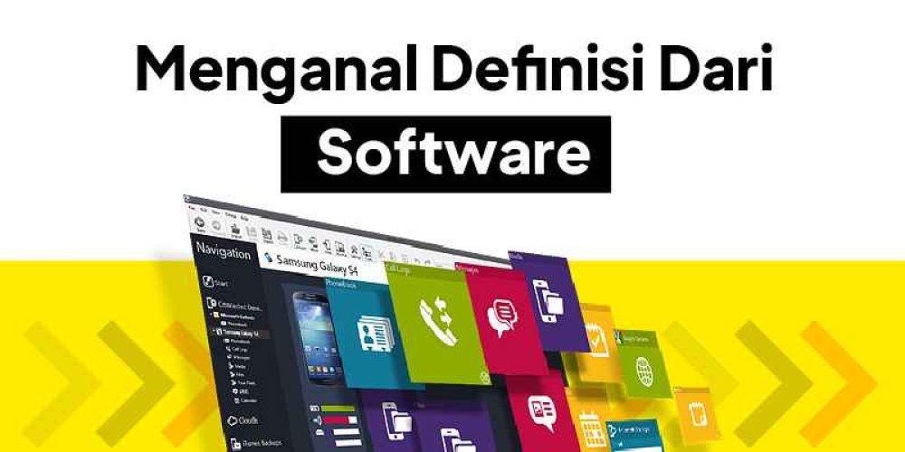 Apa itu Software? Pengertian, Fungsi, dan Contohnya