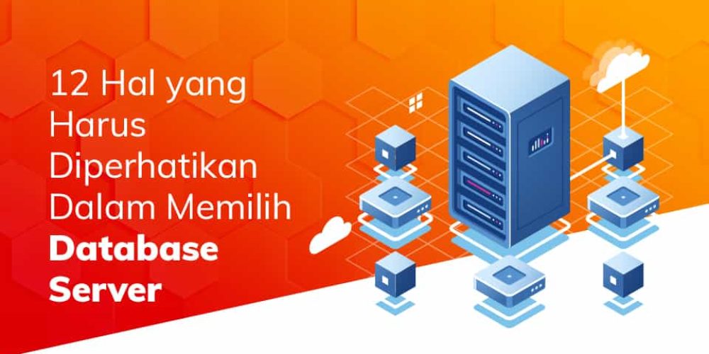 Memilih Database Server Yang Benar | Belajar Database