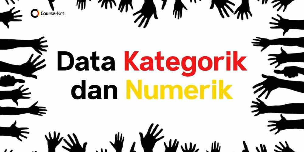 Perbedaan Data Kategorik dan Data Numerik pada Metode Pengolahan ...